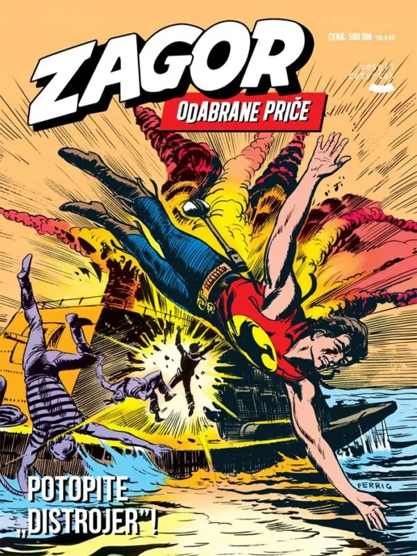 Zagor Odabrane priče 52: Potopite „Distrojer”!