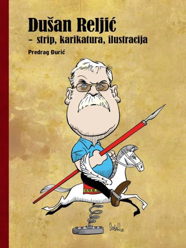 Dušan Reljić: Strip, karikatura, ilustracija