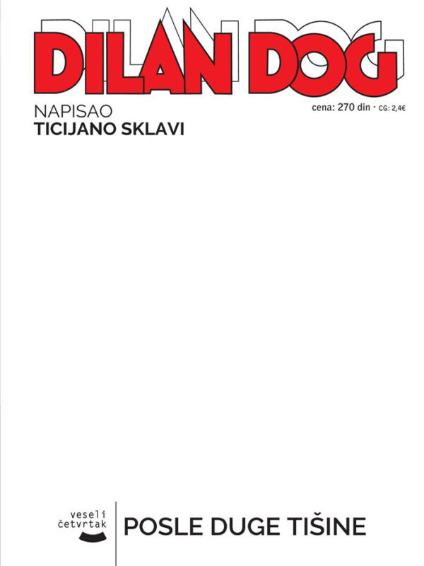 Dilan Dog 153: Posle duge tišine