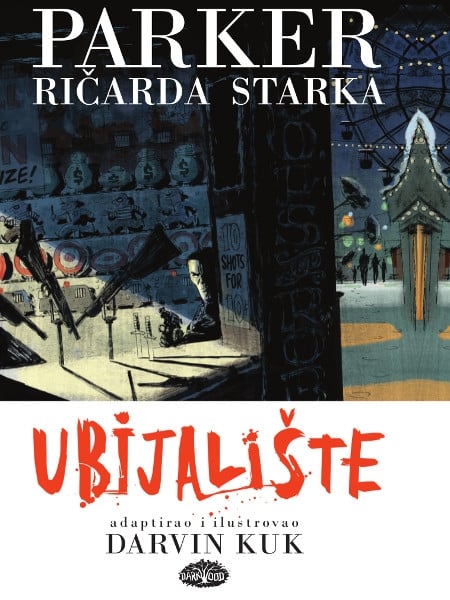 Parker Ričarda Starka 4: Ubijalište (HC)