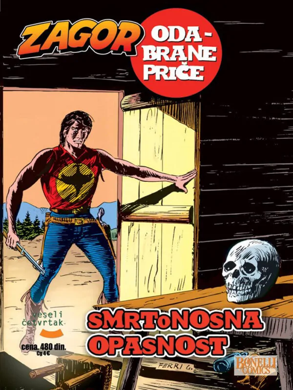 Zagor Odabrane priče 37: Smrtonosna opasnost