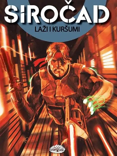 Siročad 7: I Laži i kuršumi (HC)