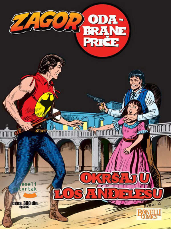 Zagor Odabrane priče 33: Okršaj u Los Anđelesu