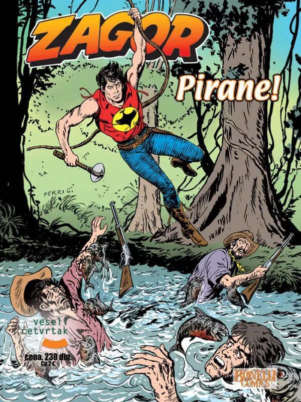 Zagor 101: Pirane!