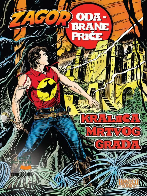 Zagor Odabrane priče 31: Kraljica mrtvog grada