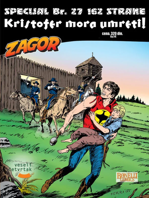 Zagor Specijal 27: Kristofer mora umreti!