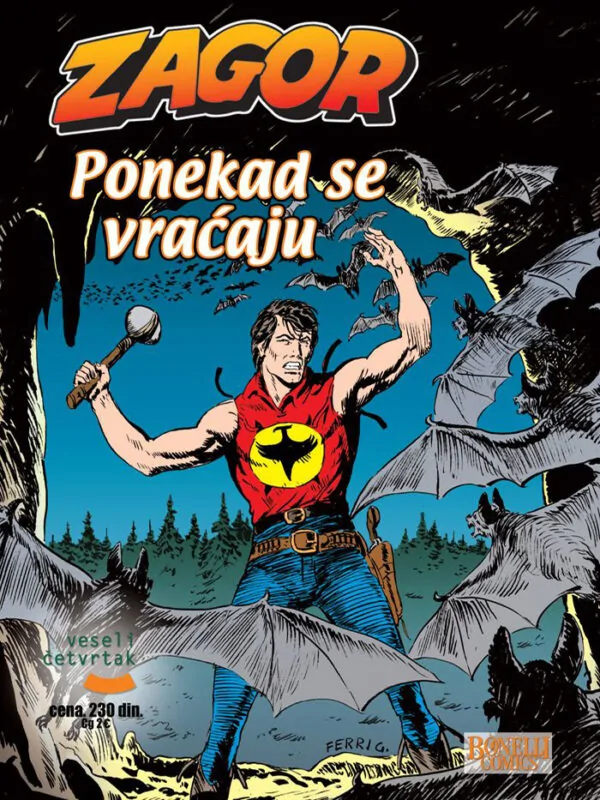 Zagor 81: Ponekad se vraćaju