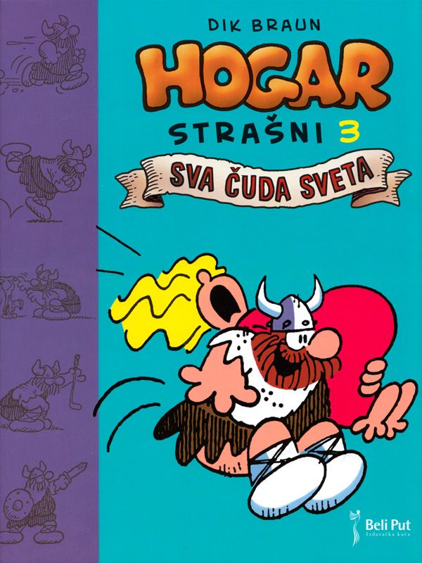 Hogar Strašni 3: Sva čuda sveta