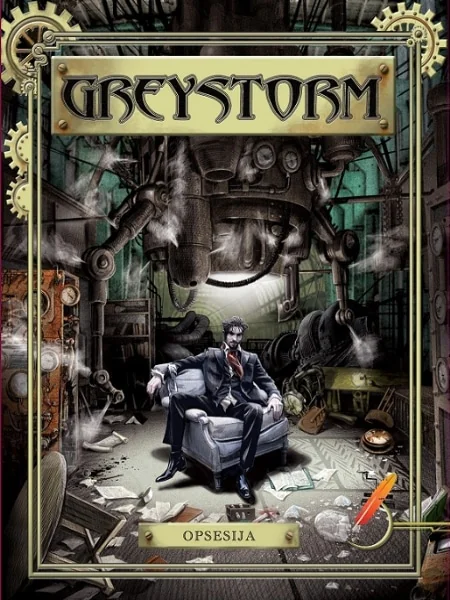 Greystorm 7: Opsesija