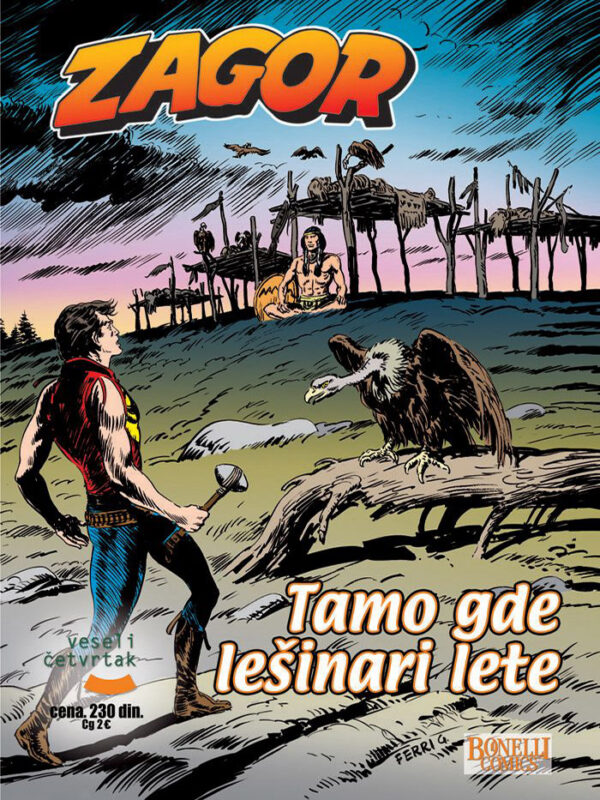 Zagor 64: Tamo gde lešinari lete