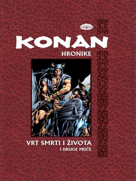 Konan hronike 3: Vrt smrti i života i druge priče