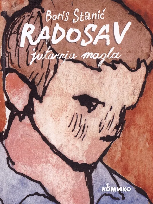 Moderni srpski strip 4: Radosav: Jutarnja magla