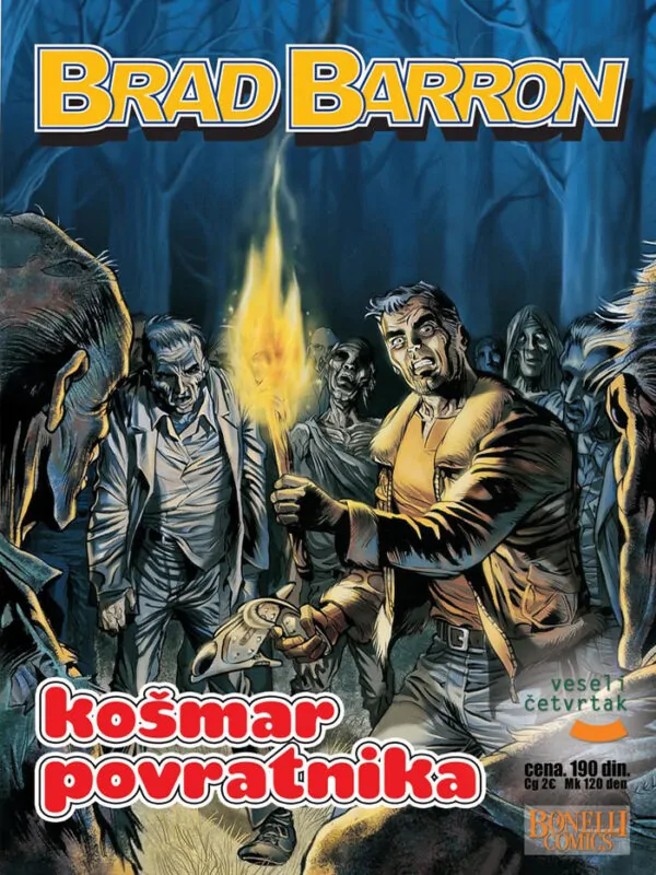 Brad Barron 13: Košmar povratnika