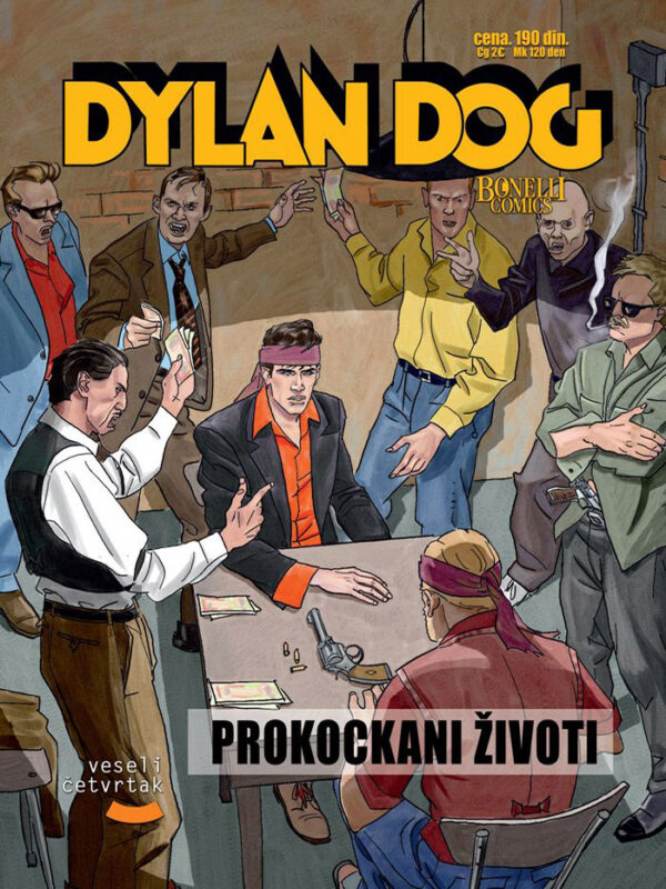 Dilan Dog 45: Prokockani životi