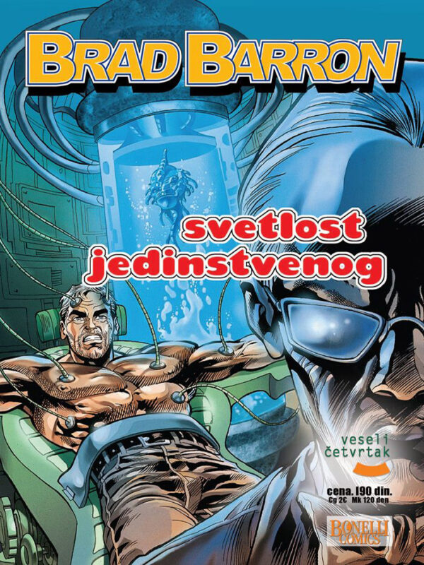 Brad Barron 7: Svetlost jedinstvenog