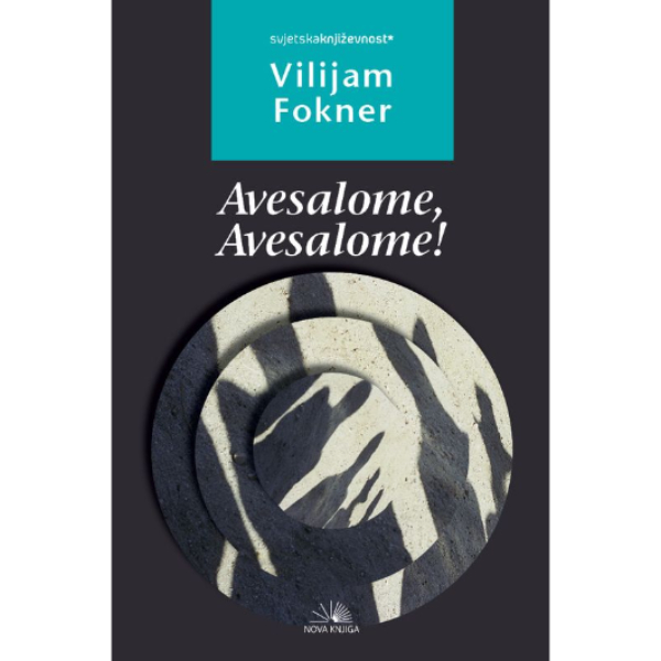 Avesalome, Avesalome! – Vilijam Fokner