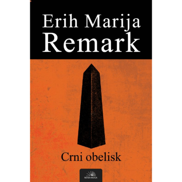 Crni obelisk – Erih Marija Remark