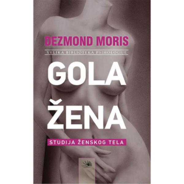 Gola žena – Dezmond Moris