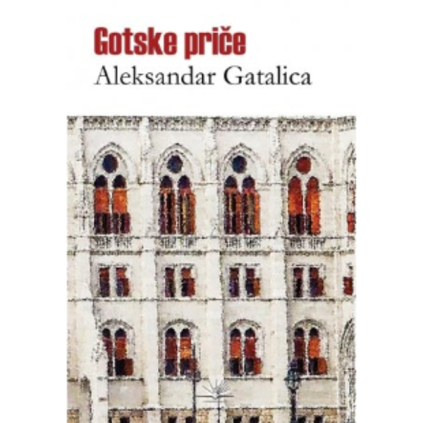 Gotske priče – Aleksandar Gatalica
