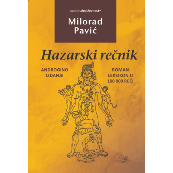 Hazarski rečnik: roman leksikon u 100.000 reči; androgino izdanje – Milorad Pavić