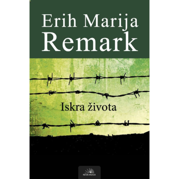 Iskra života – Erih Marija Remark