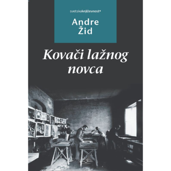 Kovači lažnog novca – Andre Žid