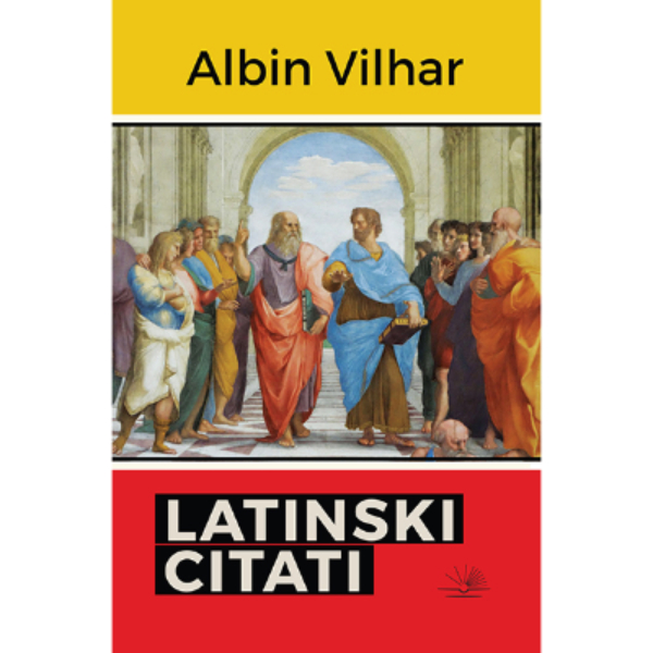 Latinski citati – priredio Albin Vilhar