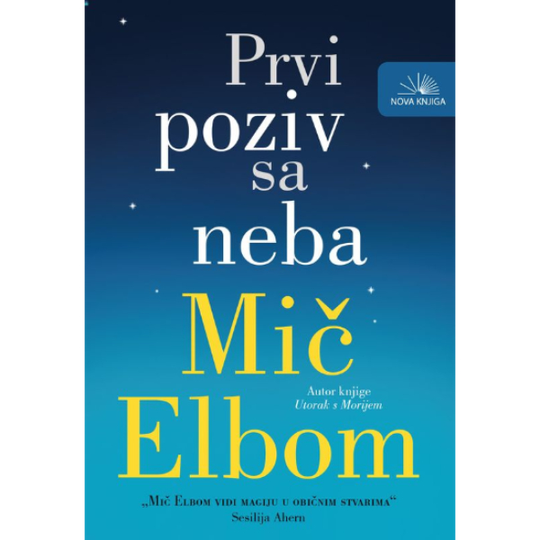 Prvi poziv sa neba – Mič Elbom