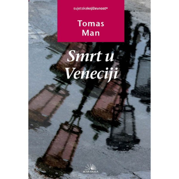 Smrt u Veneciji – Tomas Man