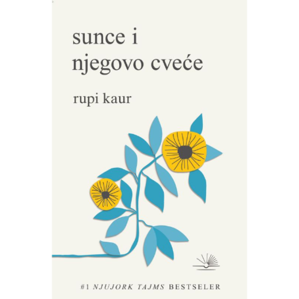 Sunce i njegovo cveće – Rupi Kaur