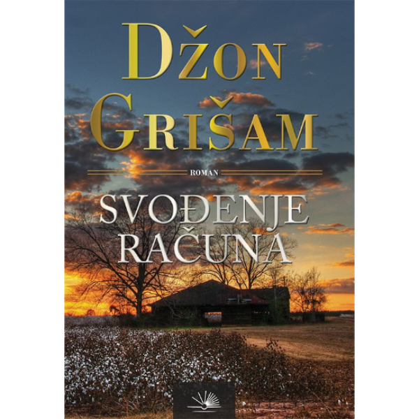 Svođenje računa – Džon Grišam