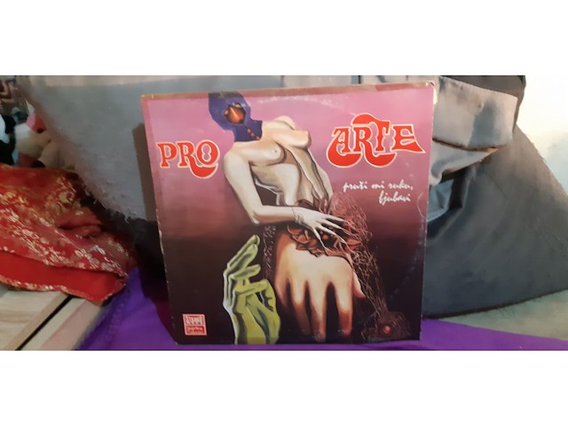 LP: Pro Arte  ‎– Pruži Mi Ruku, Ljubavi