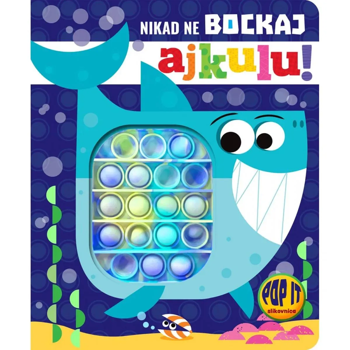 NIKAD NE BOCKAJ AJKULU!