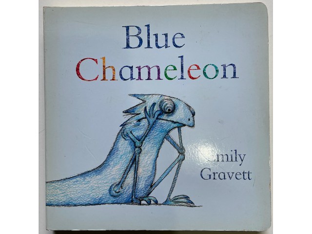 Emily Gravett - Blue Chameleon - na engleskom
