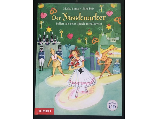 Der Nussknacker ; Krcko Oraščić - na nemačkom + CD