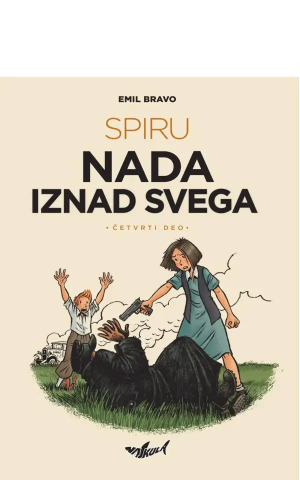 Spiru SC Nada iznad svega (četvrti deo)