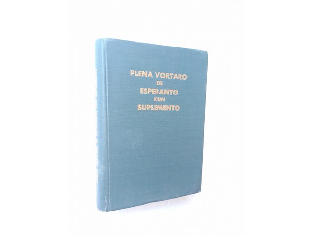 PLENA VORTARO DE ESPERANTO KUN SUPLEMENTO