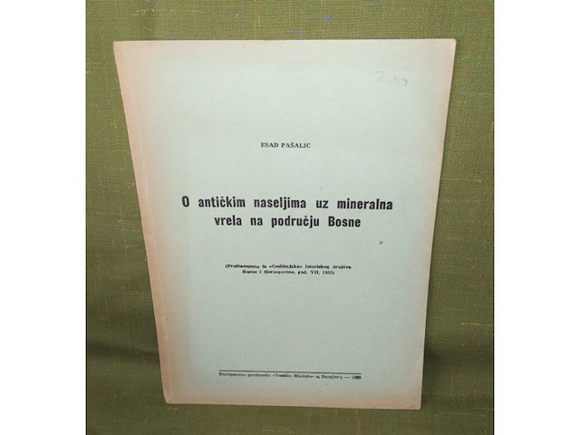 O ANTIČKIM NASELJIMA UZ MINERALNA VRELA NA PODRUČJU BOS