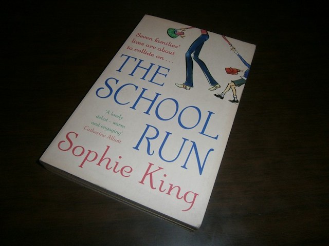 Sophie King - The School Run