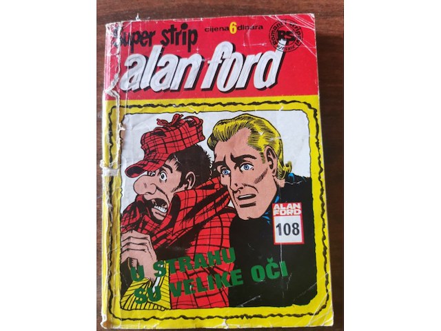 Alan Ford Vjesnik AF 108 - U STRAHU SU VELIKE OČI