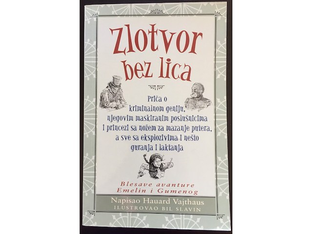 Najstroža škola na svetu 2 - Zlotvor bez lica