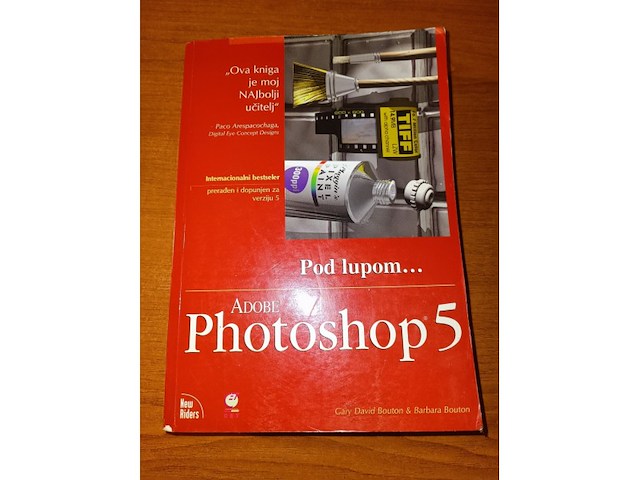 Adobe Photoshop 5 - pod lupom