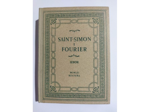 Izbor iz djela, Saint-Simon i Fourier
