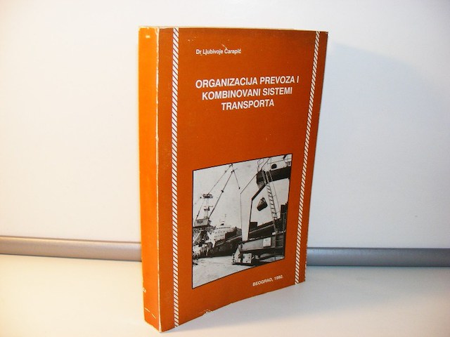 Organizacija prevoza i kombinovani sistemi transporta