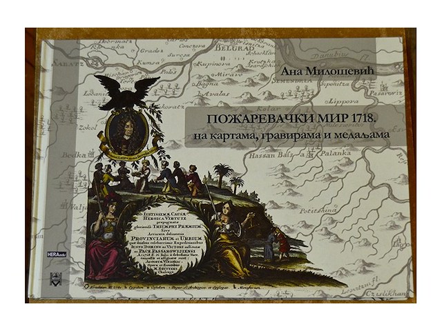 Ana Milošević - Požarevački mir 1718.