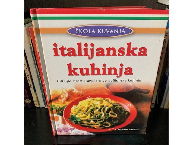 ITALIJANSKA KUHINJA škola kuvanja