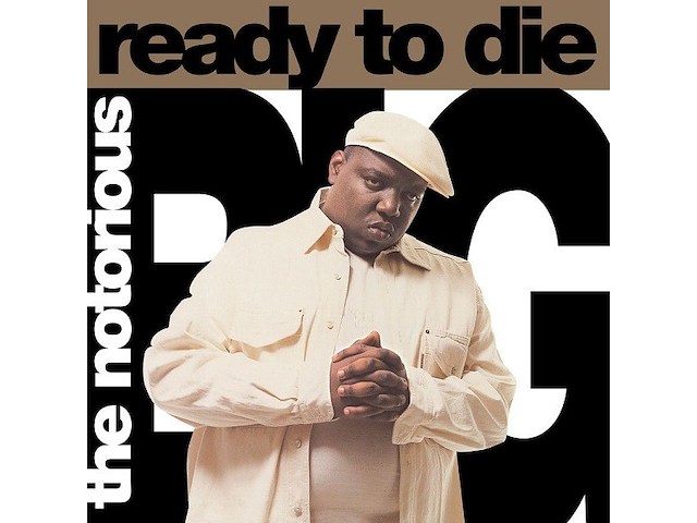 The Nothorious B.I.G. - Ready To Die (novo)
