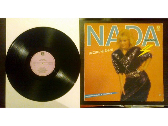 NADA TOPČAGIĆ - Nežno, nežnije (LP)