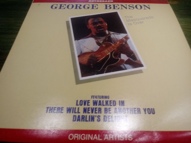GEORGE BENSON - THE MASQUERADE IS OVER