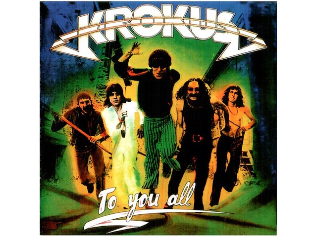 Krokus – To You All  CD